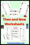 Then and Now Worksheets - Items from the Past and Present! - Homeschool Den