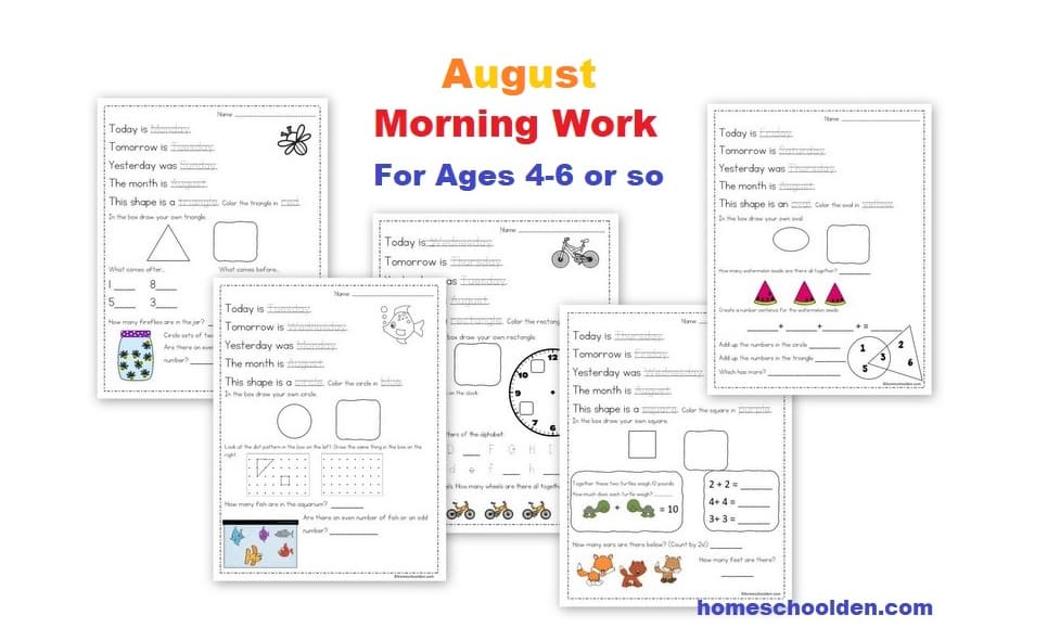 August Morning Work (Ages 4-6) - Homeschool Den