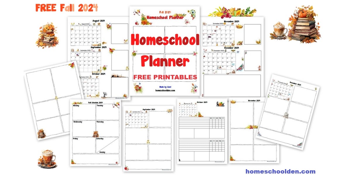 Free Homeschool Planner for Fall 2024 - Homeschool Den